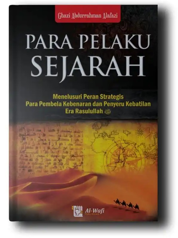 Resensi Buku : Para Pelaku Sejarah, Inilah Kamus Tokoh Baik dan Jahat ...