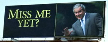 Misteri Papan Iklan “Miss Me Yet?” George Bush - Eramuslim